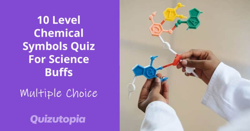 20 Level Chemical Symbols Trivia Quiz - Multiple Choice Questions ...