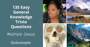 25 Question General Knowledge Quiz - Easy With Answers - Quizutopia
