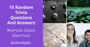 100 Mixed Random Questions For Trivia Night (Multiple Choice) - Quizutopia
