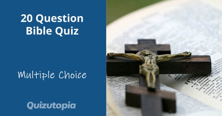 20 Questions On Christianity - Bible Trivia Quiz - Quizutopia