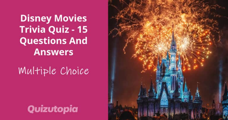 10 Disney Movies Trivia Quiz Questions (Multiple Choice) - Quizutopia