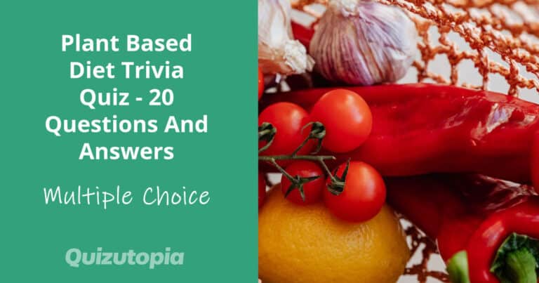 20 Question Vegetables Trivia Quiz - Multiple Choice Answers - Quizutopia